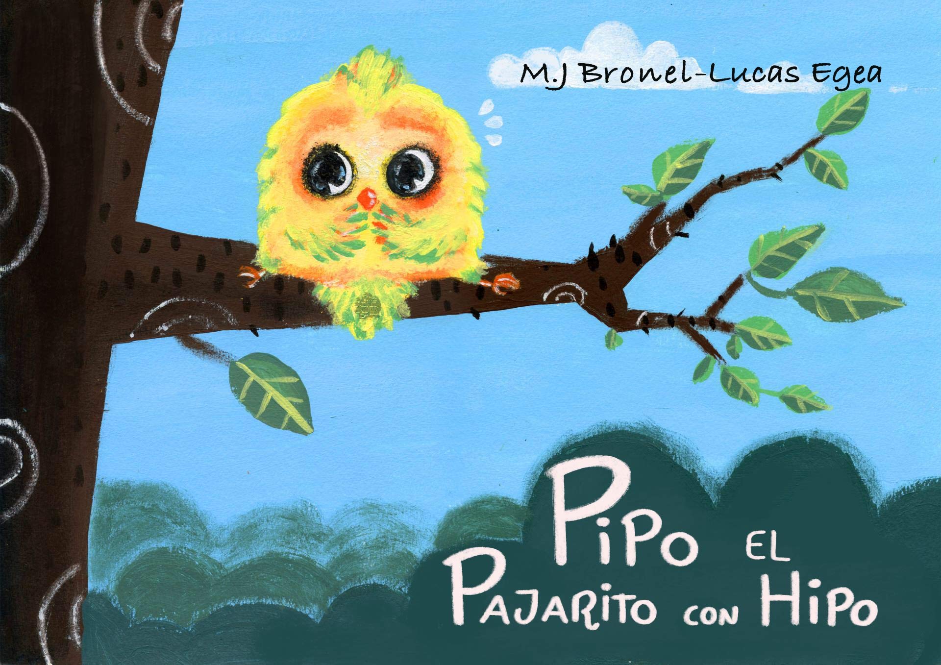 Pipo El Pajarito Con Hipo Un Cuento Ilustrado Infantil Que | Desertcart ...
