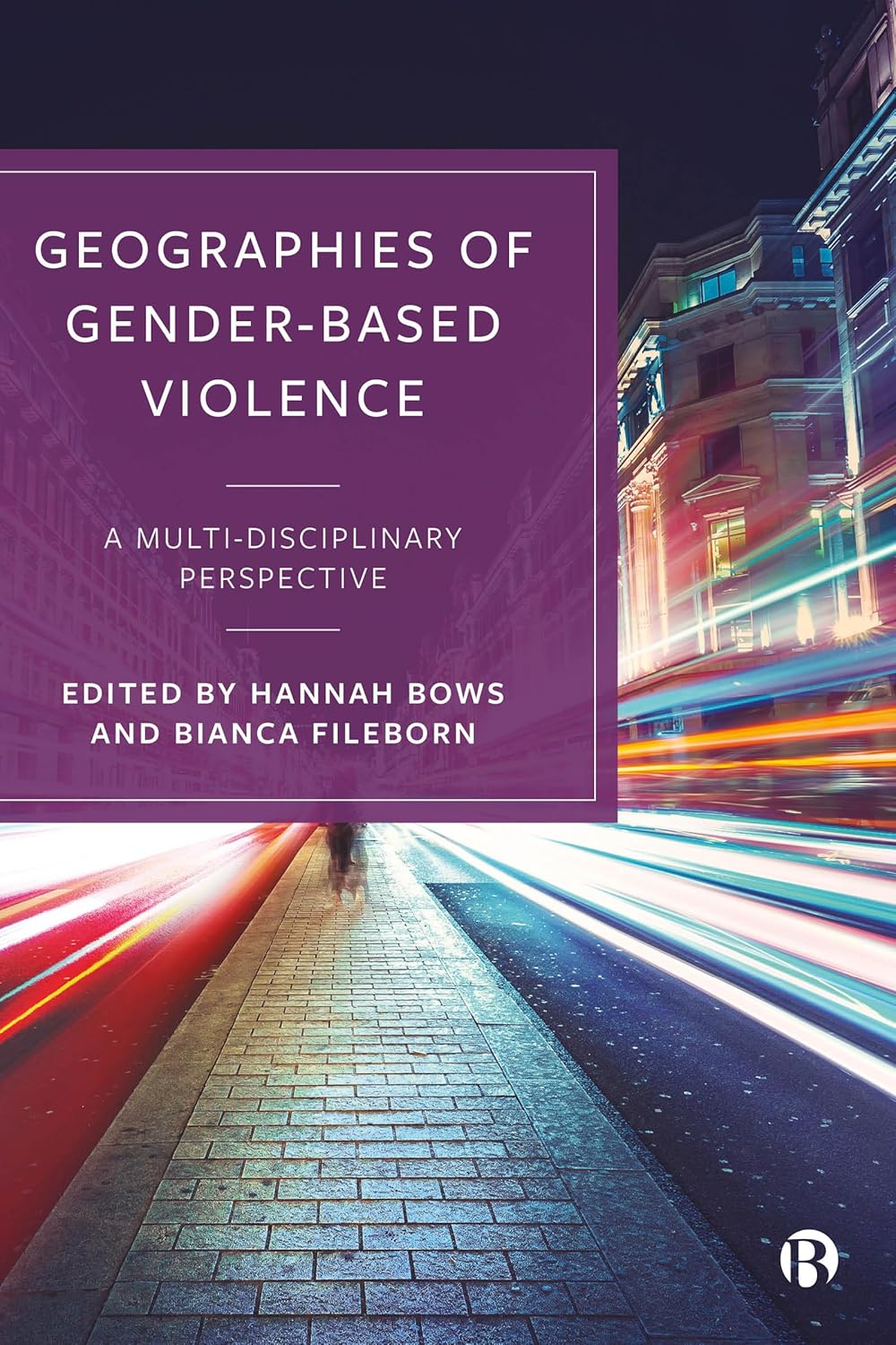 Buy Geographies Of Gender Based Violence A Multi Disciplinary buy-geographies-of-gender-based-violence-a-multi-disciplinary