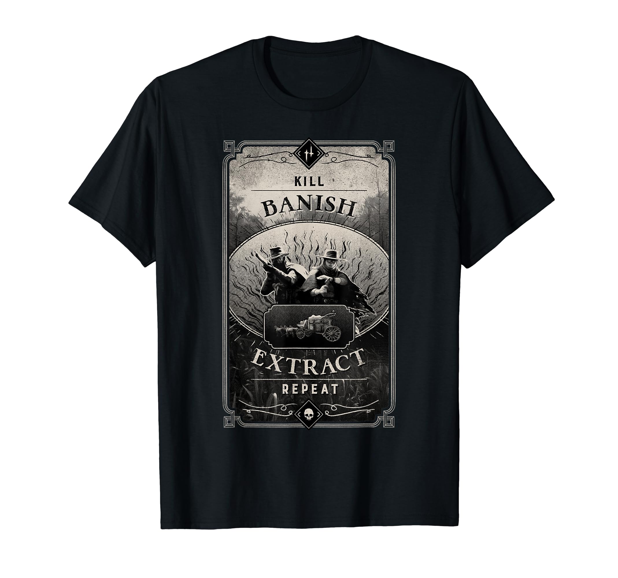 Amazon.com: Hunt: Showdown Kill Banish Extract Repeat T-Shirt ...