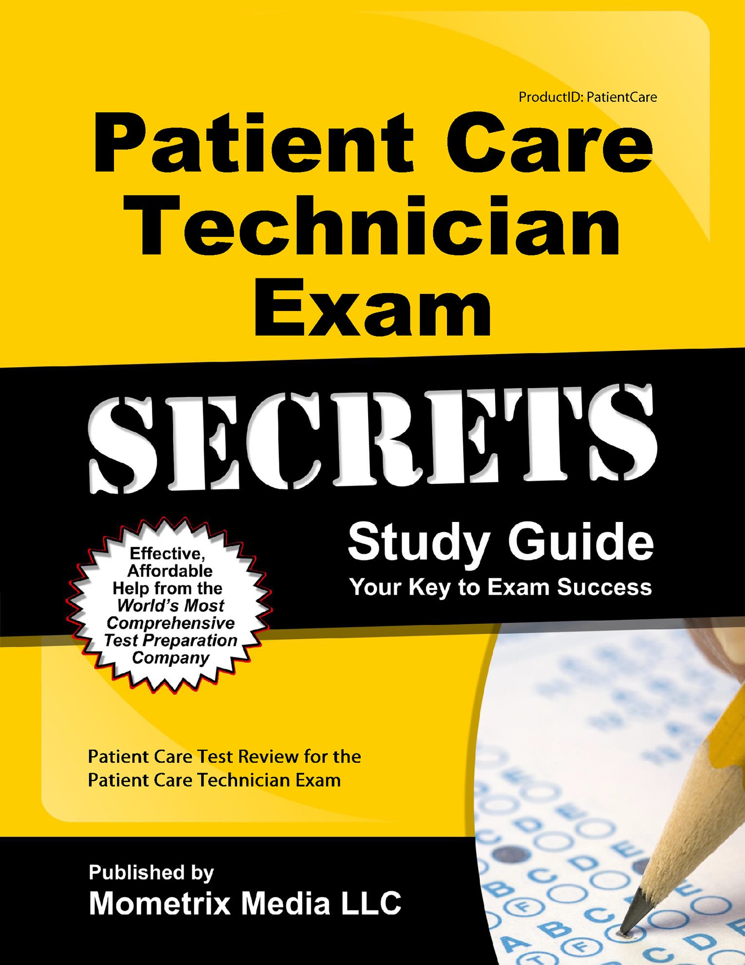 Patient Care Technician Exam Secrets Study Guide: Patient Care Test ...