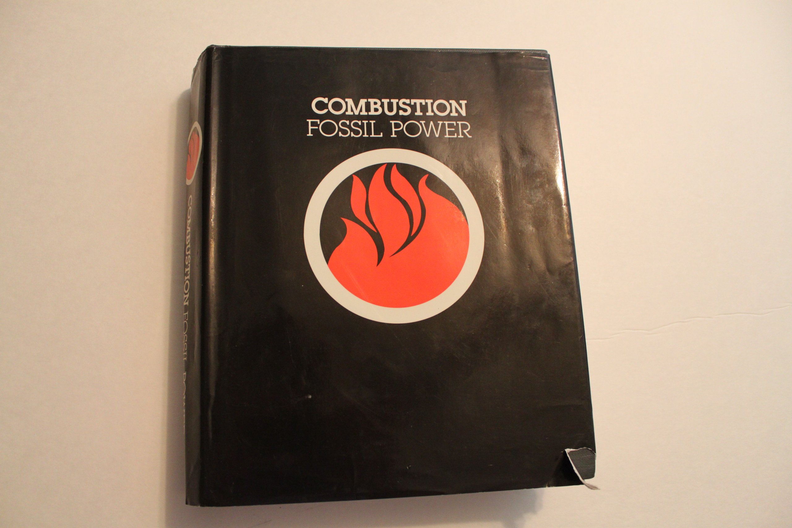 Combustion Fossil Power: A Reference Book on Fuel Burning and Steam ...
