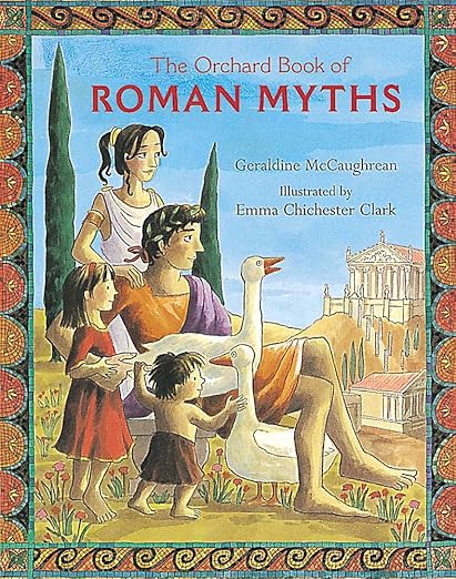 The Orchard Book of Roman Myths: Geraldine McCaughrean: 9781843623083 ...