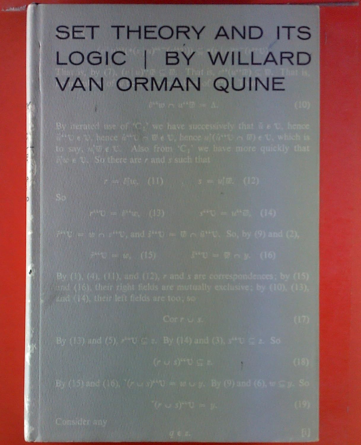 Set theory and its logic: Quine, Willard Van Orman: Amazon.com: Books