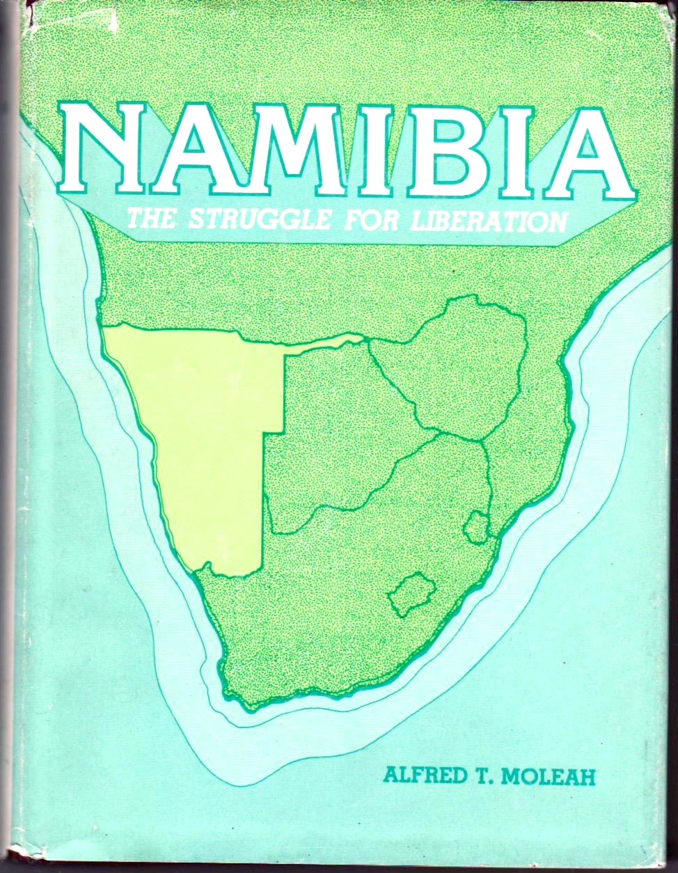 Namibia, the Struggle for Liberation: Moleah, Alfred T.: 9780913255001 ...