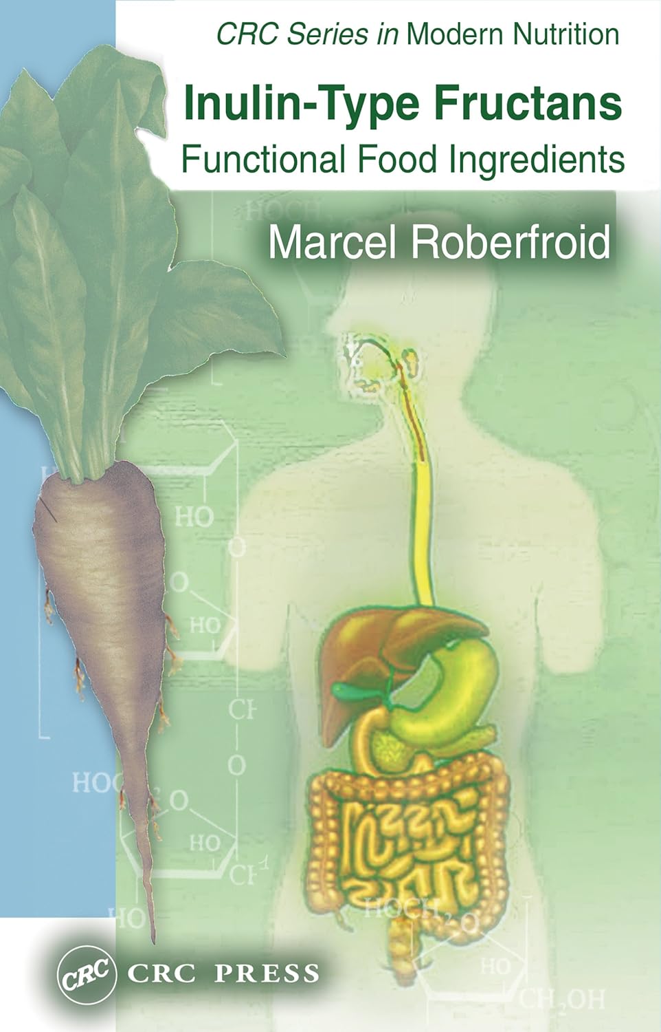 Amazon.com: Inulin-Type Fructans: Functional Food Ingredients (Modern ...