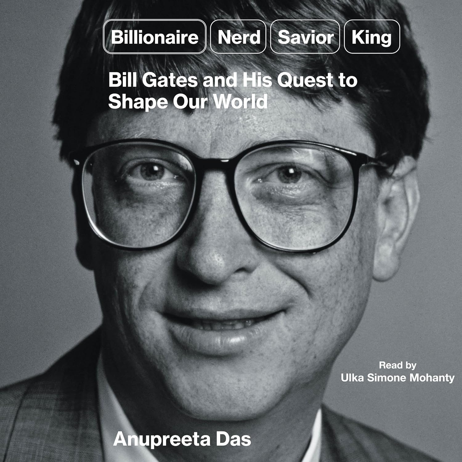 Amazon.com: Billionaire, Nerd, Savior, King: Bill Gates and His Quest ...