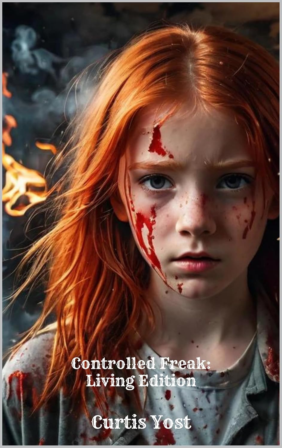 Controlled Freak: Living Edition (CONTROLLED FREAK SPECIAL SERIES Book ...