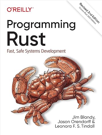 Amazon.com: Programming Rust: Fast, Safe Systems Development: 9781492052593: Blandy, Jim ...