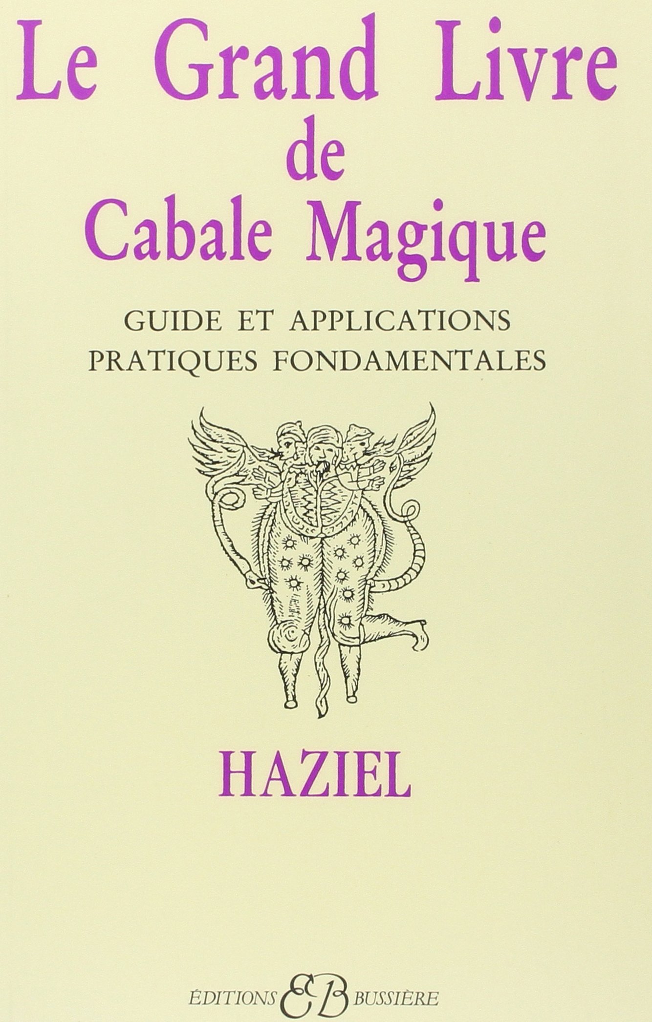 Amazon.com: Le grand livre de cabale magique (French Edition ...