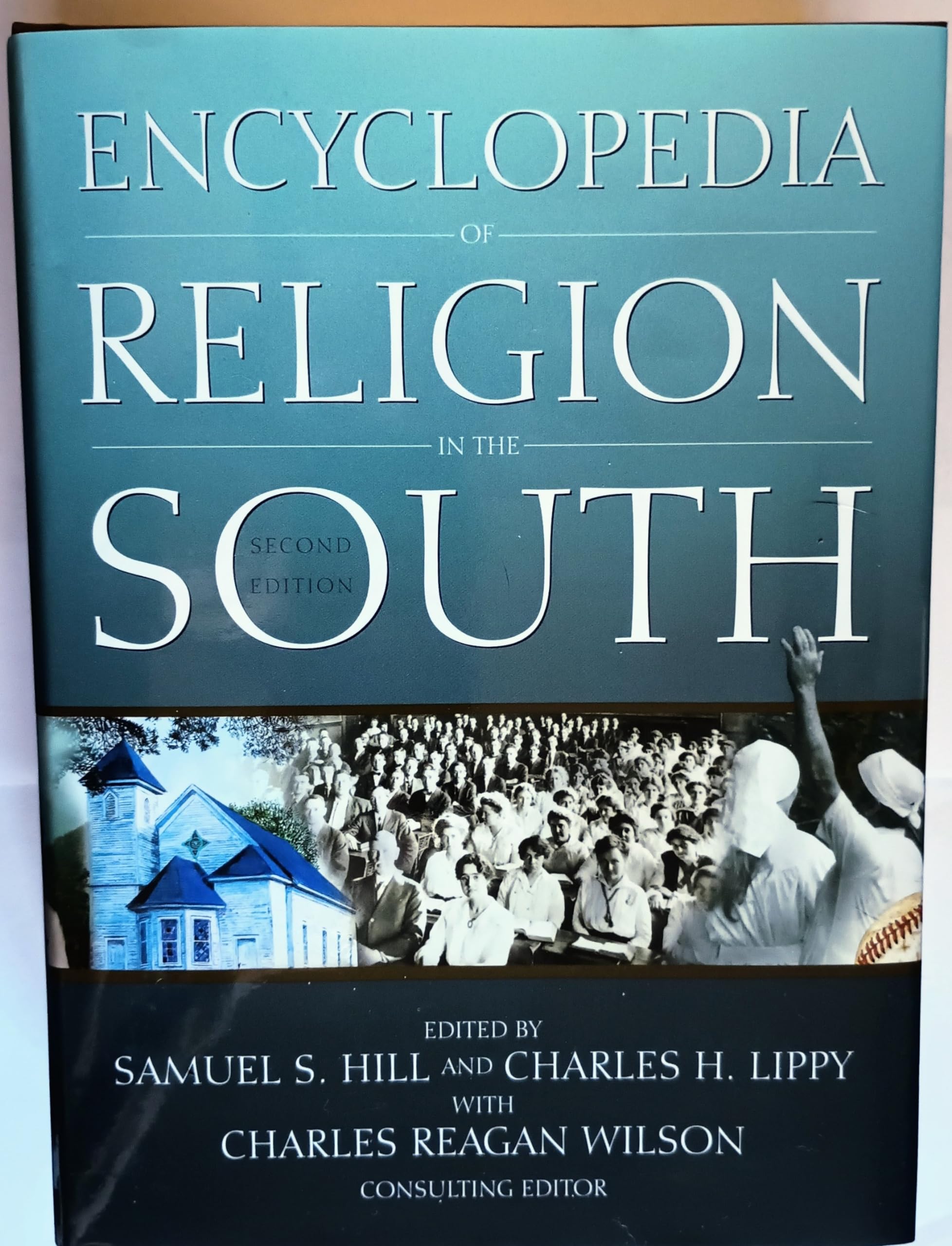 Encyclopedia of Religion in the South: Hill, Samuel S, Lippy, Charles H ...
