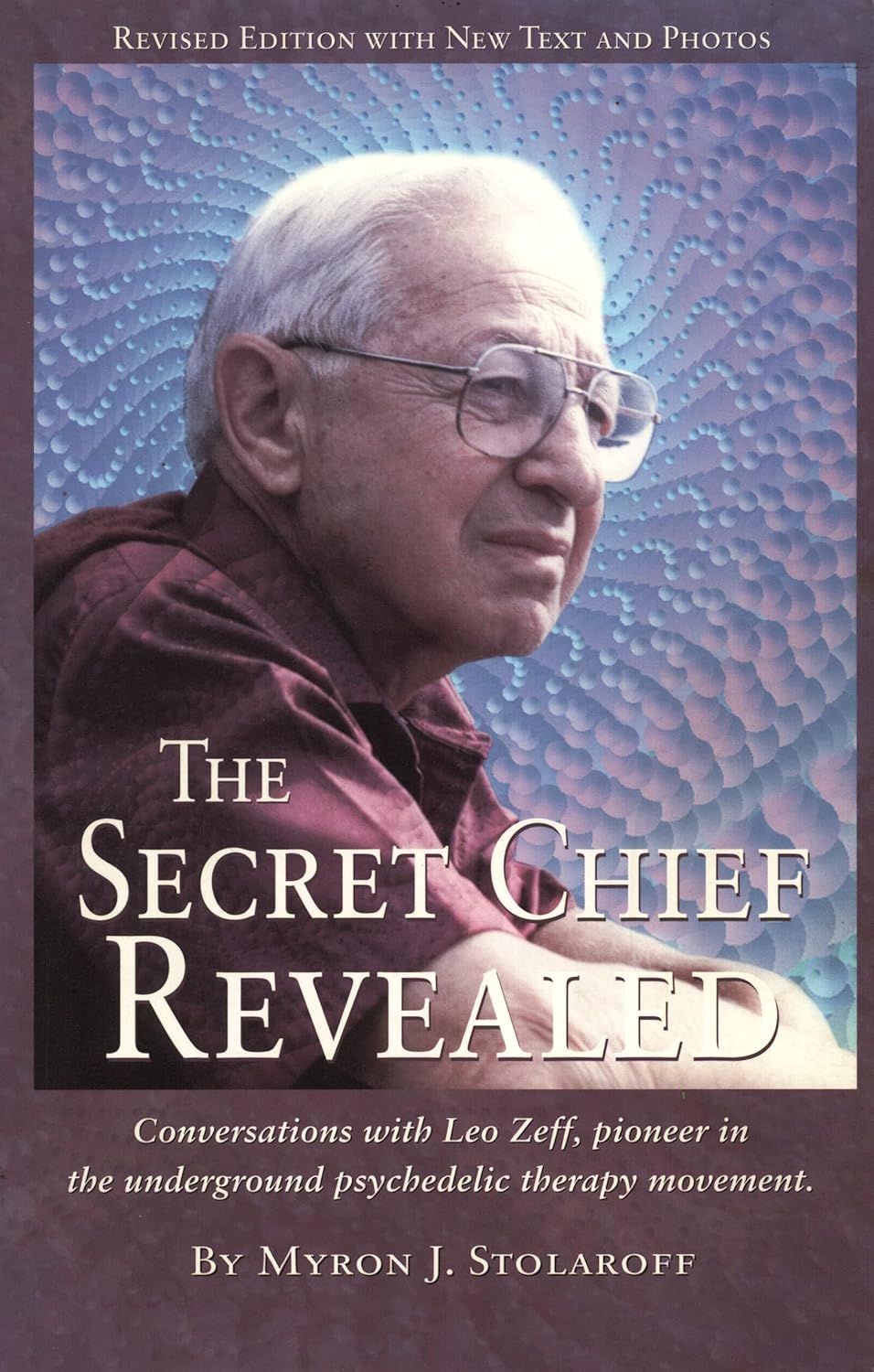 The Secret Chief Revealed: Stolaroff, Myron: 9780966001969: Amazon.com ...