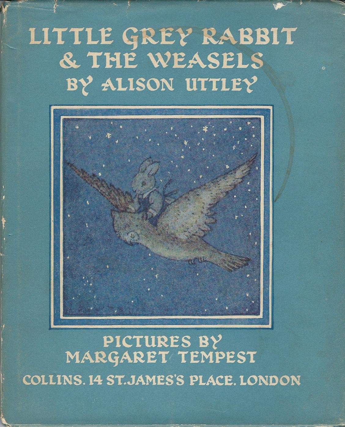 Little Grey Rabbit & The Weasels: Alison. Illustrated By Margaret ...
