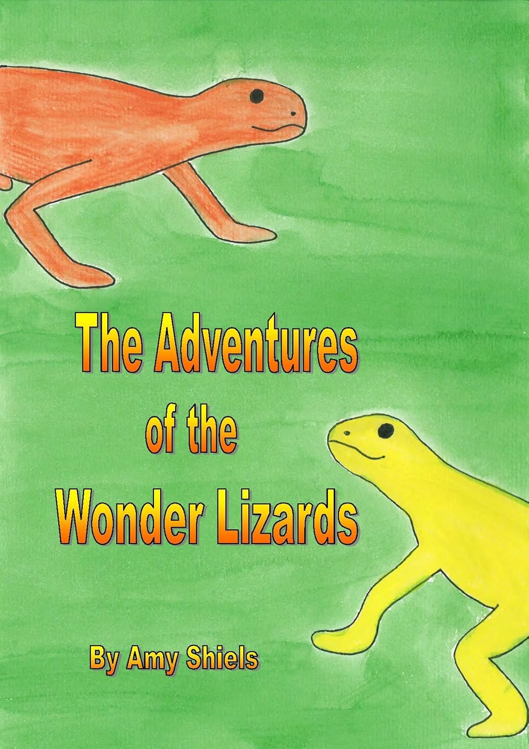 The Adventures of the Wonder Lizards - Kindle edition by Shiels, Amy ...