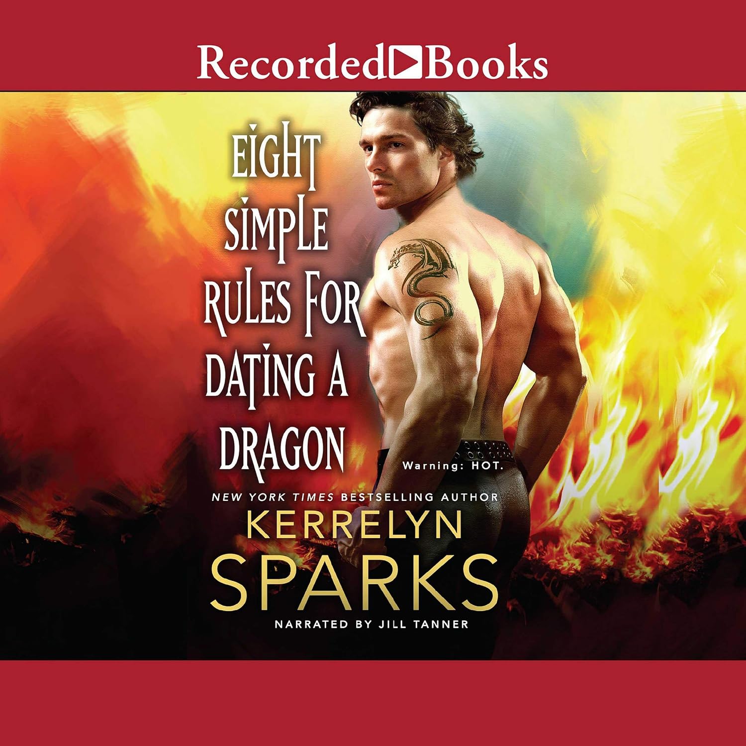 Eight Simple Rules for Dating a Dragon (A Novel of the Embraced Series ...