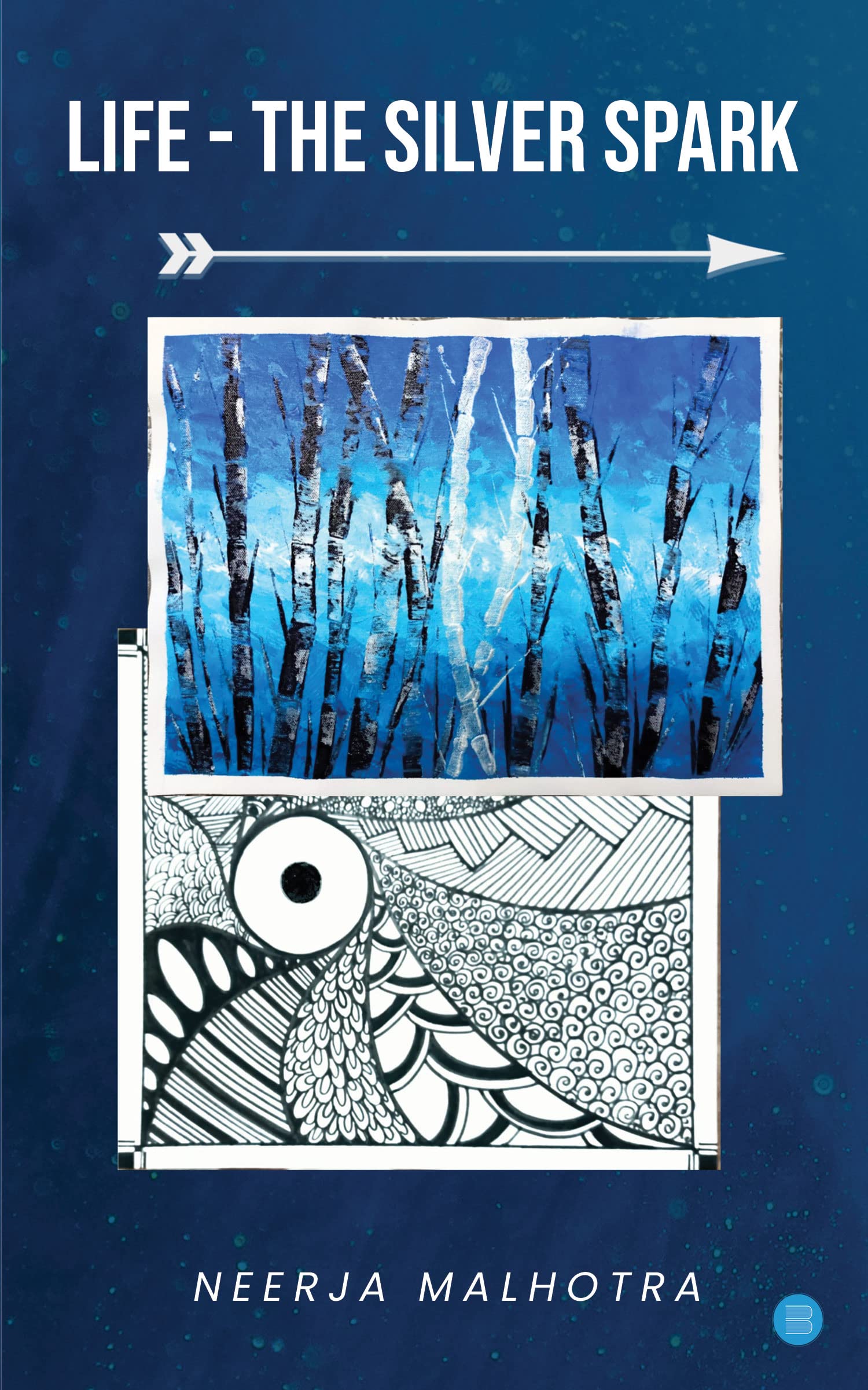 Buy Life - The Silver Spark Book Online at Low Prices in India | Life ...