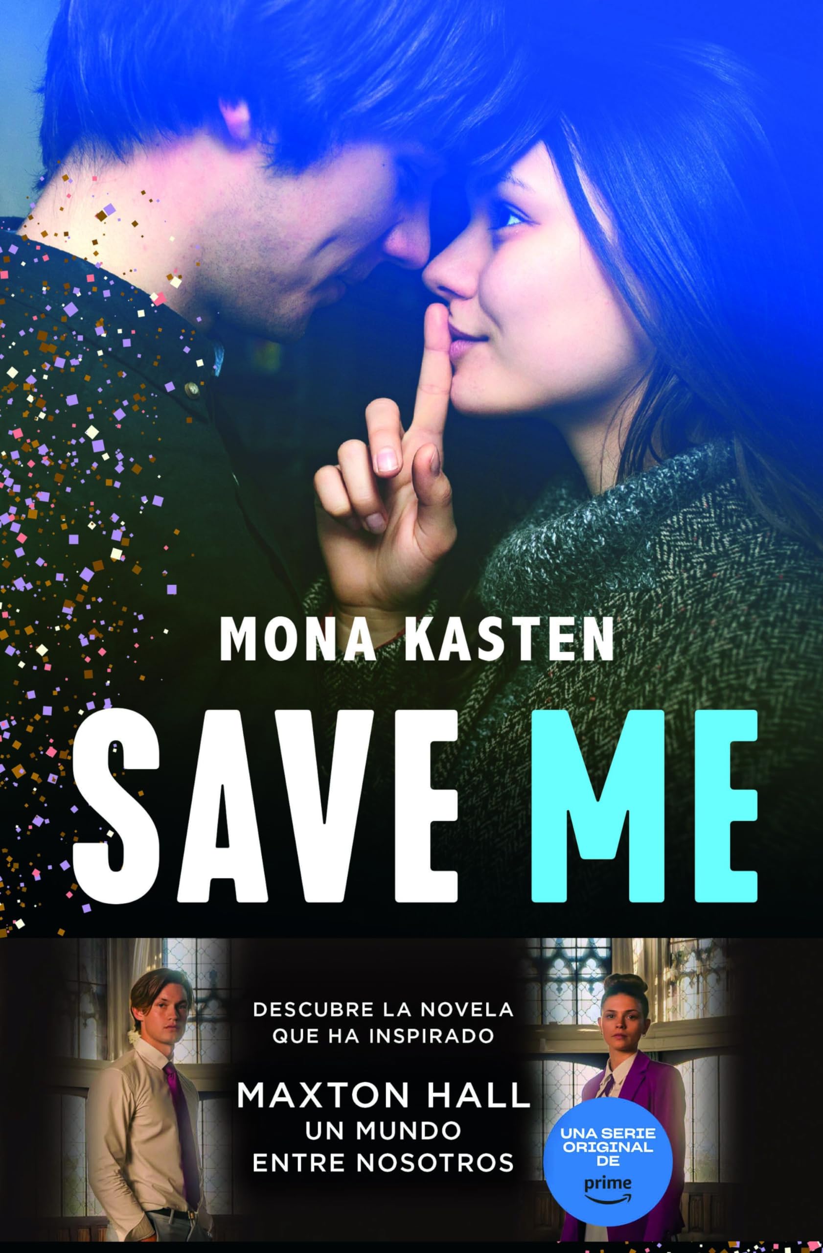 Amazon.com: Save Me (Serie Save 1): La novela que ha inspirado la serie ...