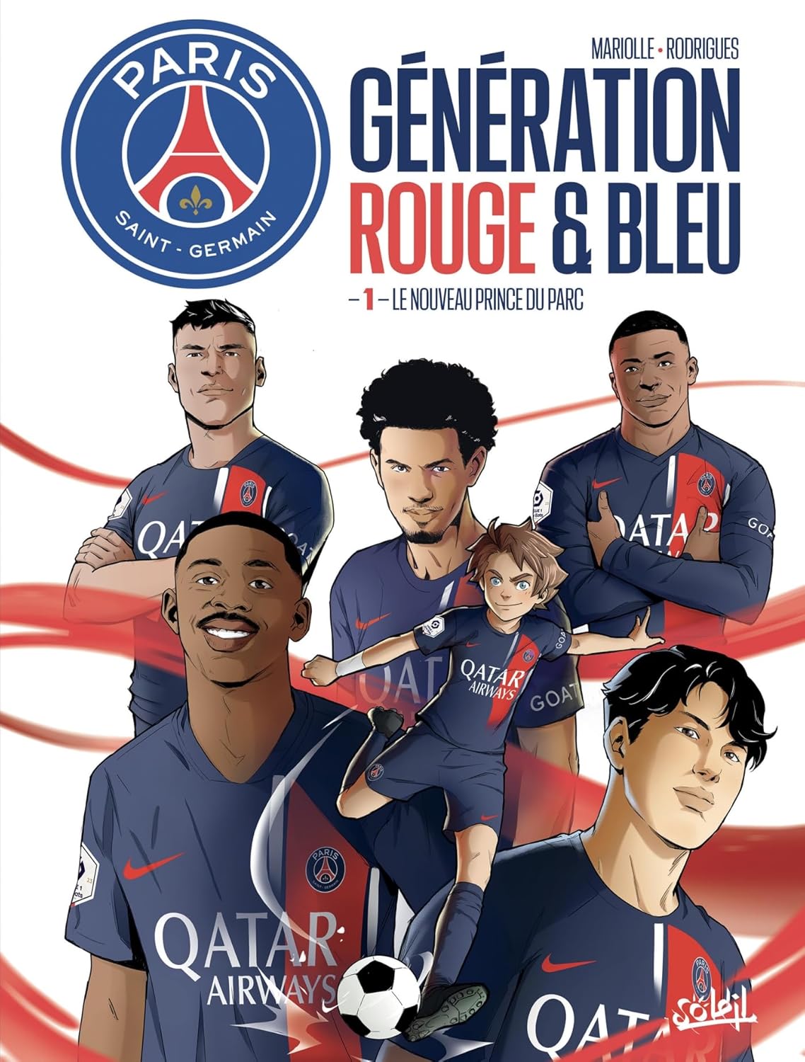 Amazon.com: Paris Saint-Germain : Génération rouge et bleue T01: Le ...