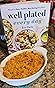 Well Plated Every Day: Recipes for Easier, Healthier, More Exciting ...