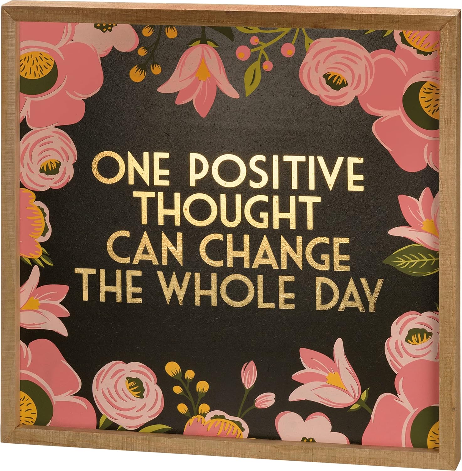 Amazon.com: Floral Border Design One Positive Thought Can Change The ...