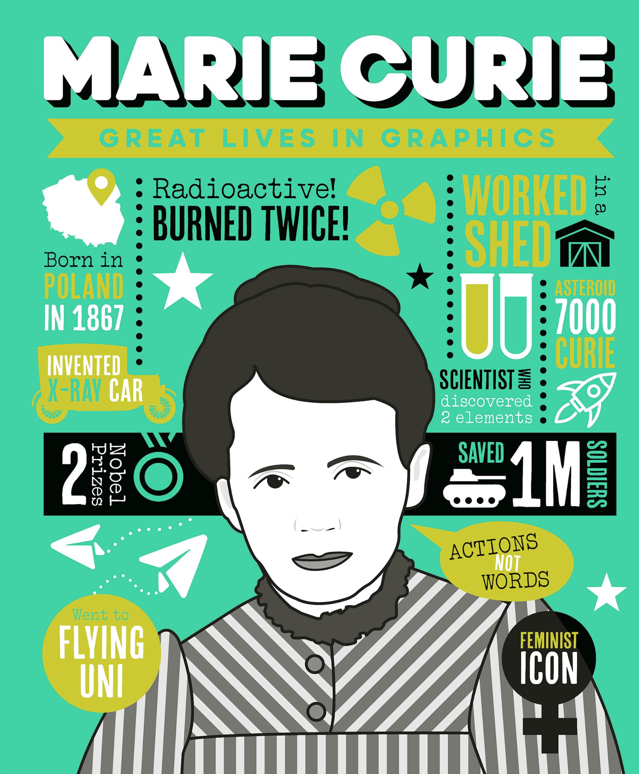 Marie Curie (Great Lives in Graphics) : Graphics, Great Lives in ...