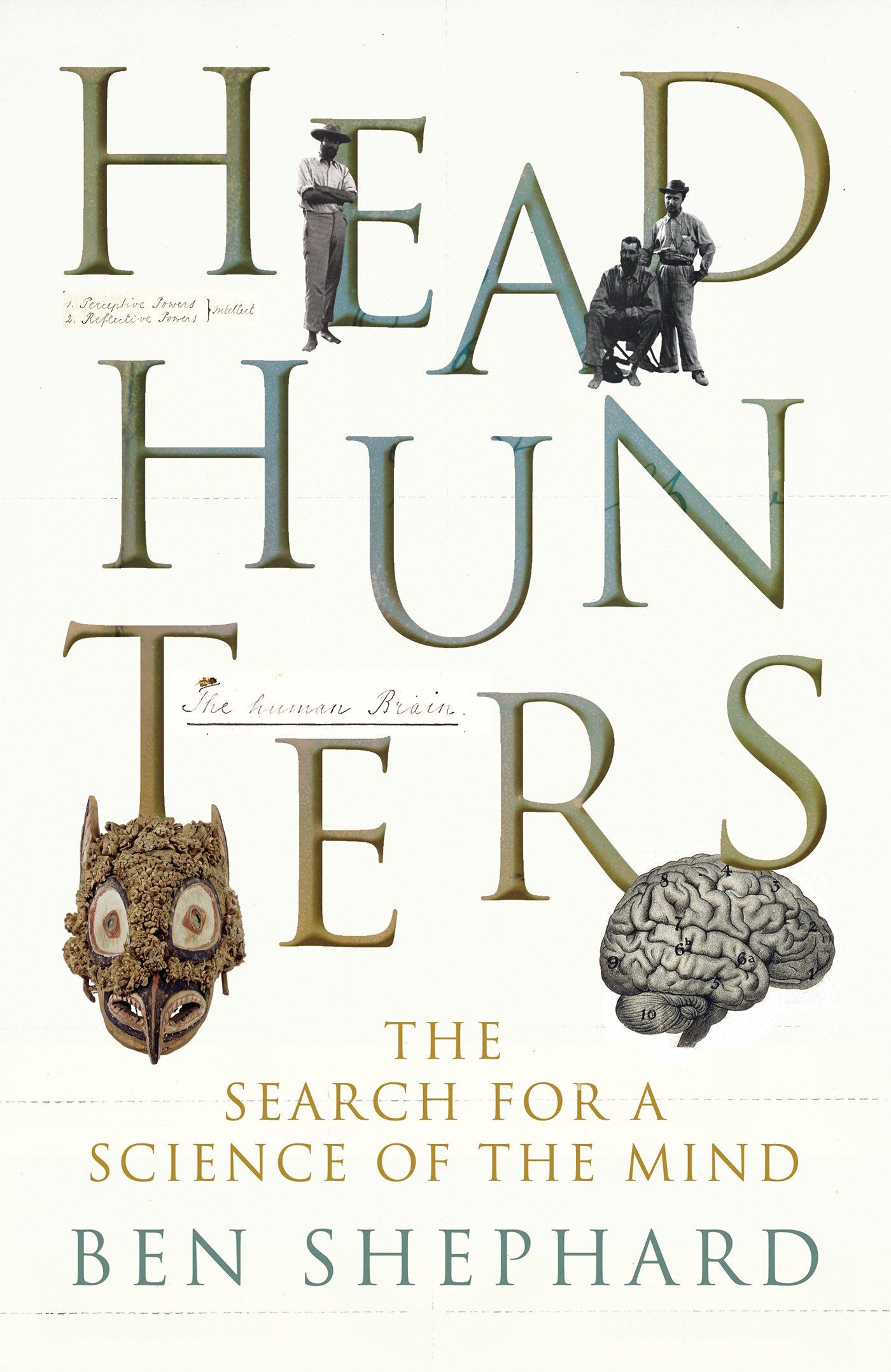 Headhunters: Ben Shephard: 9781847921888: Amazon.com: Books