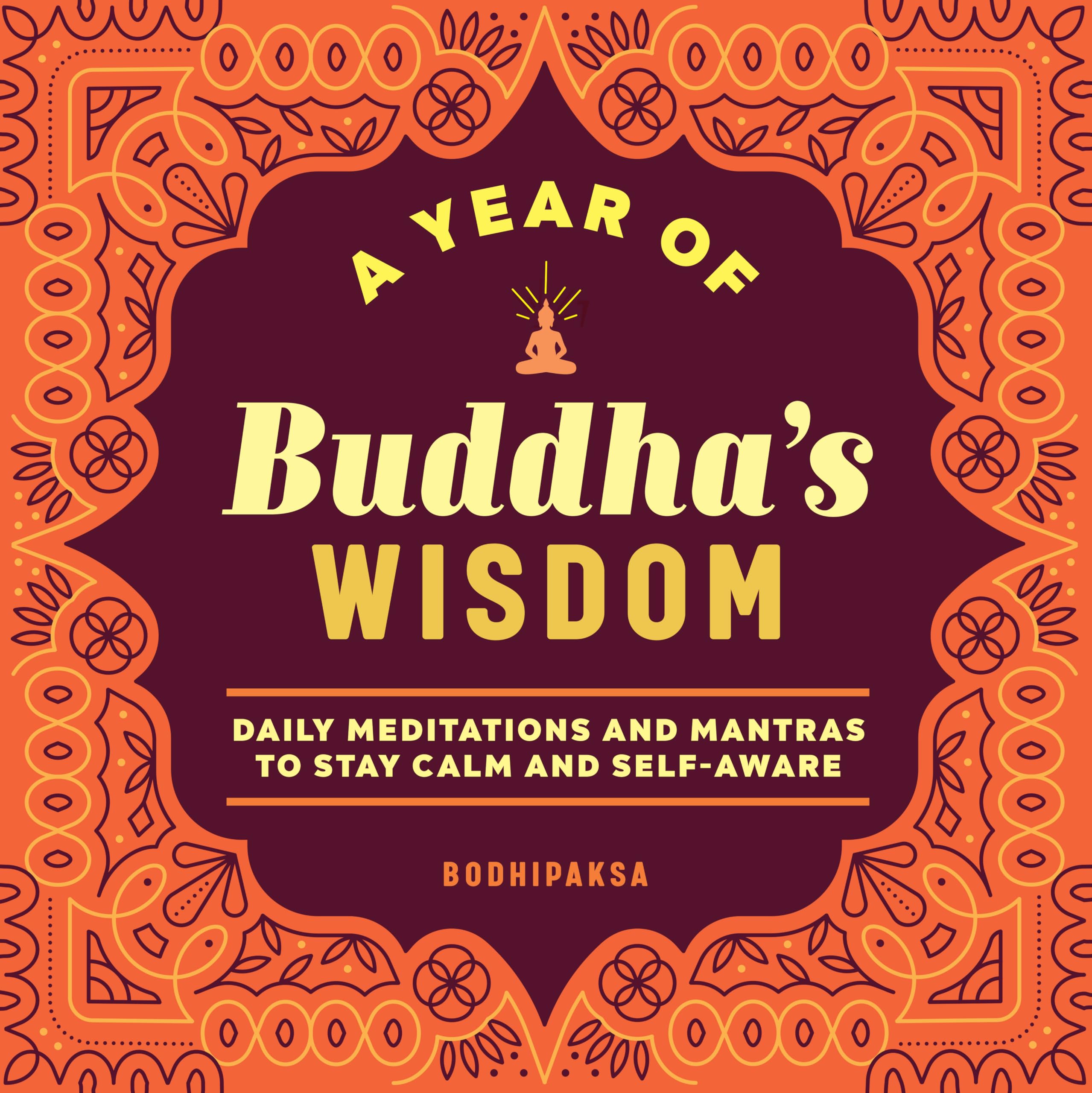 Amazon.com: A Year of Buddha's Wisdom: Daily Meditations and Mantras to ...