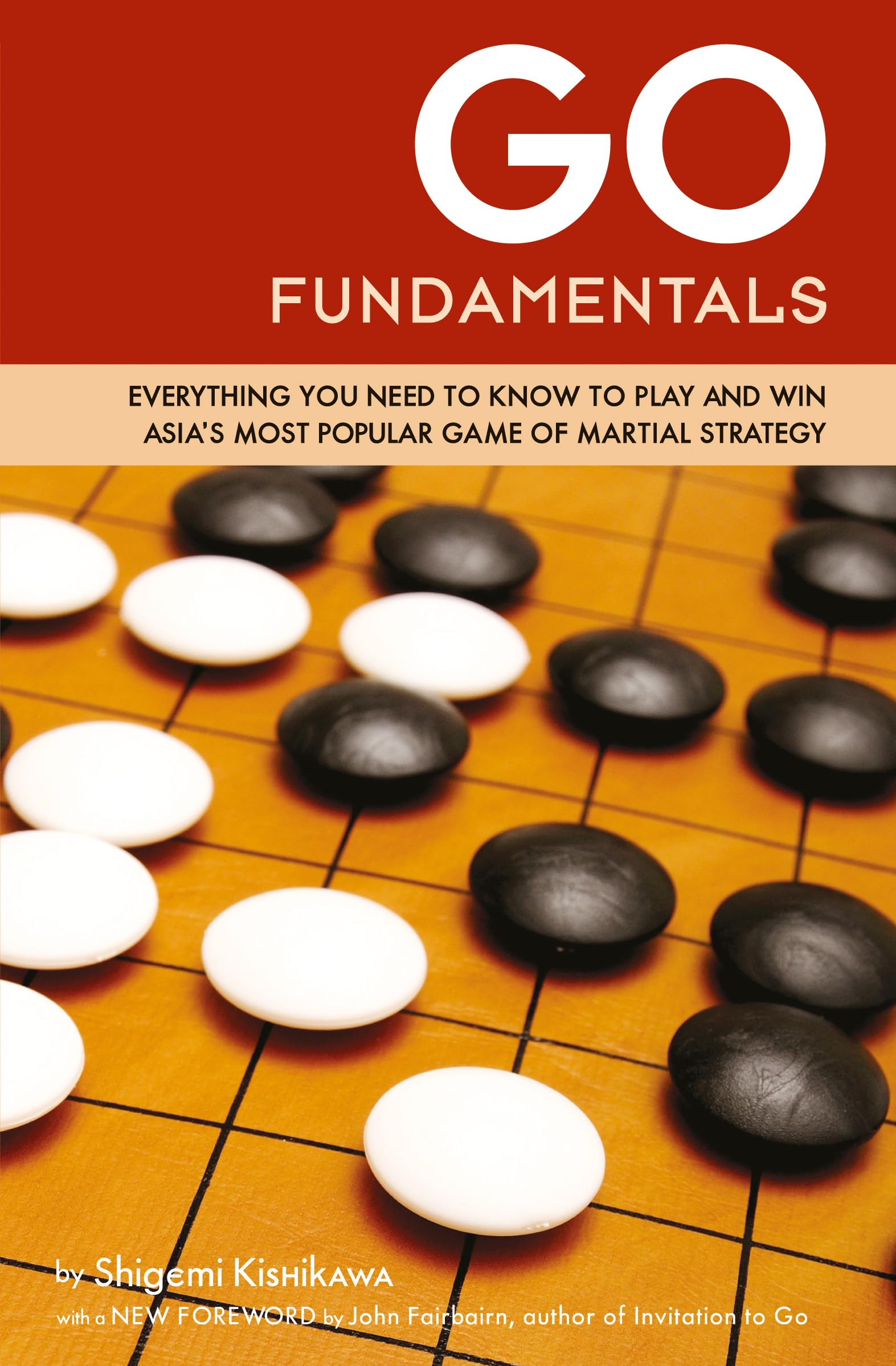 Go Fundamentals: Kishikawa, Shigemi, Fairbairn, John: 9784805310700 ...