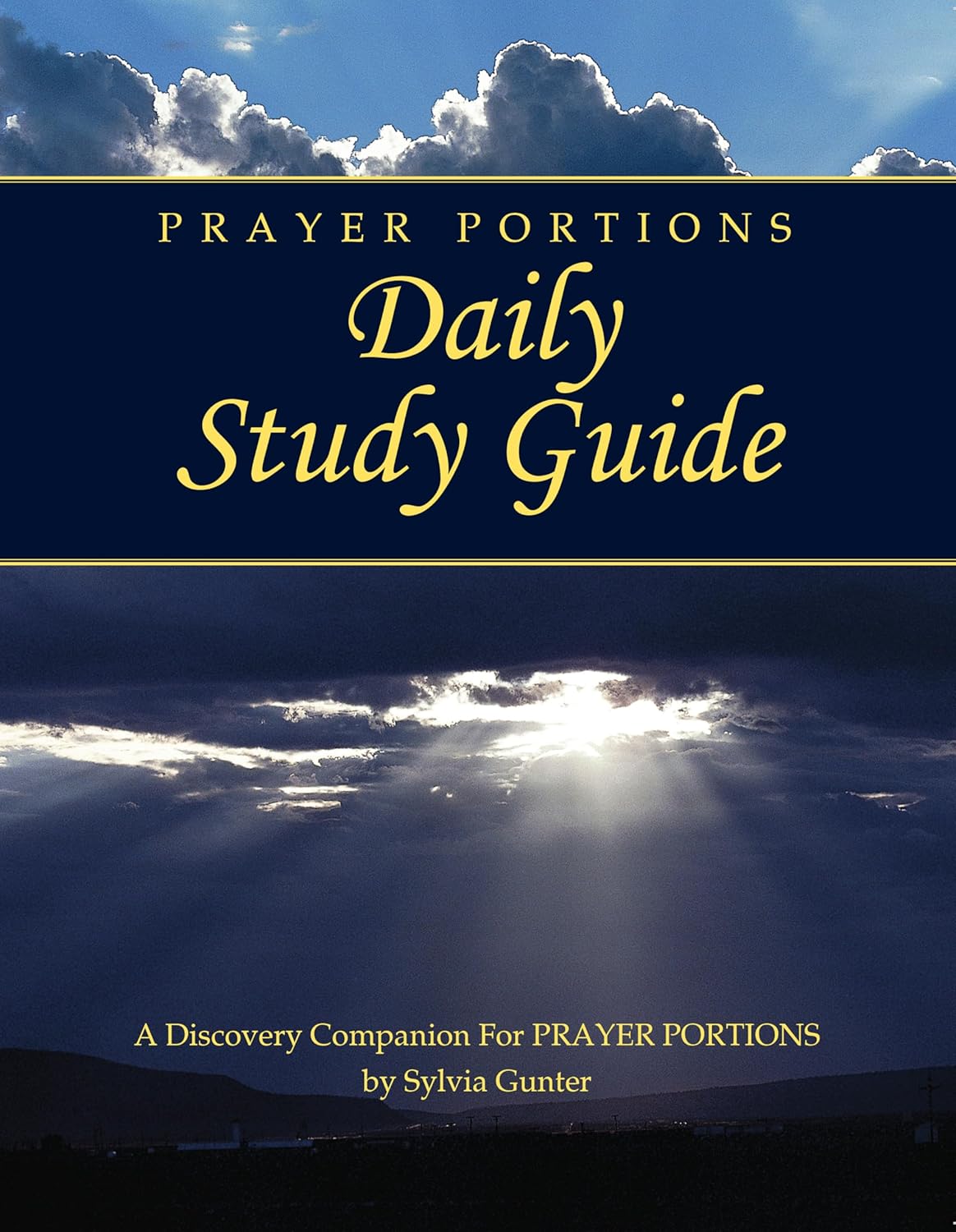 Daily Study Guide For Prayer Portions: A Discovery Companion For Prayer ...