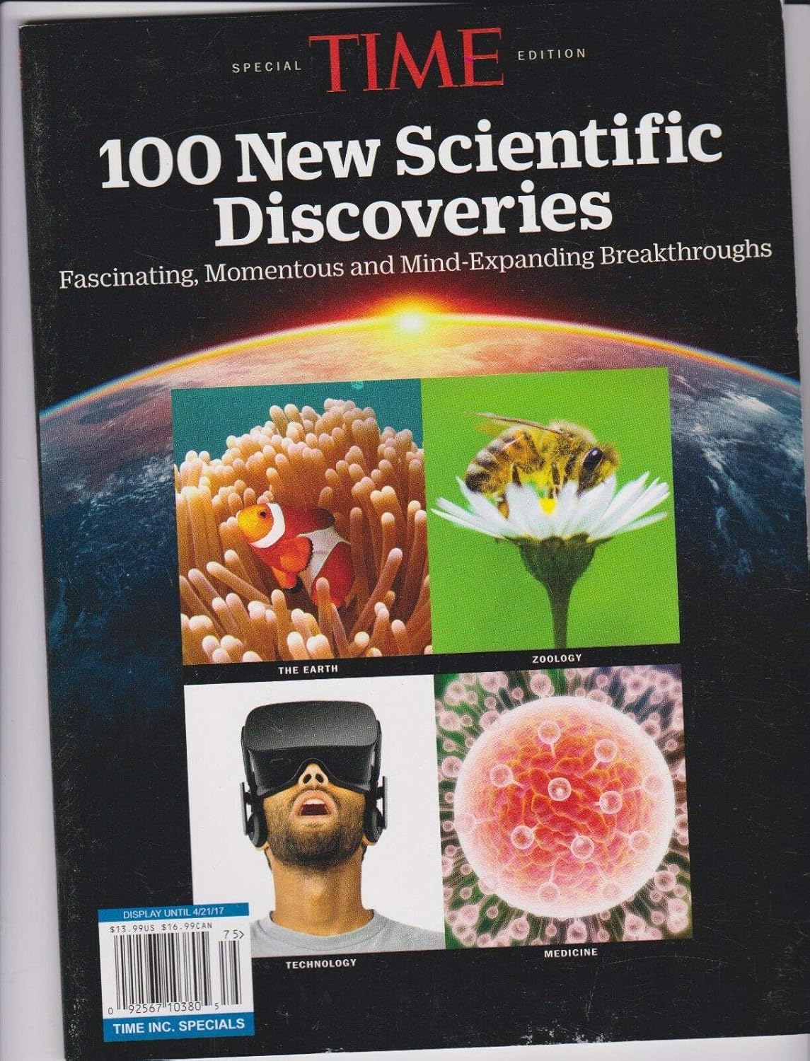 TIME MAGAZINE SPECIAL EDITION 100 NEW SCIENTIFIC DISCOVERIES 2017 ...