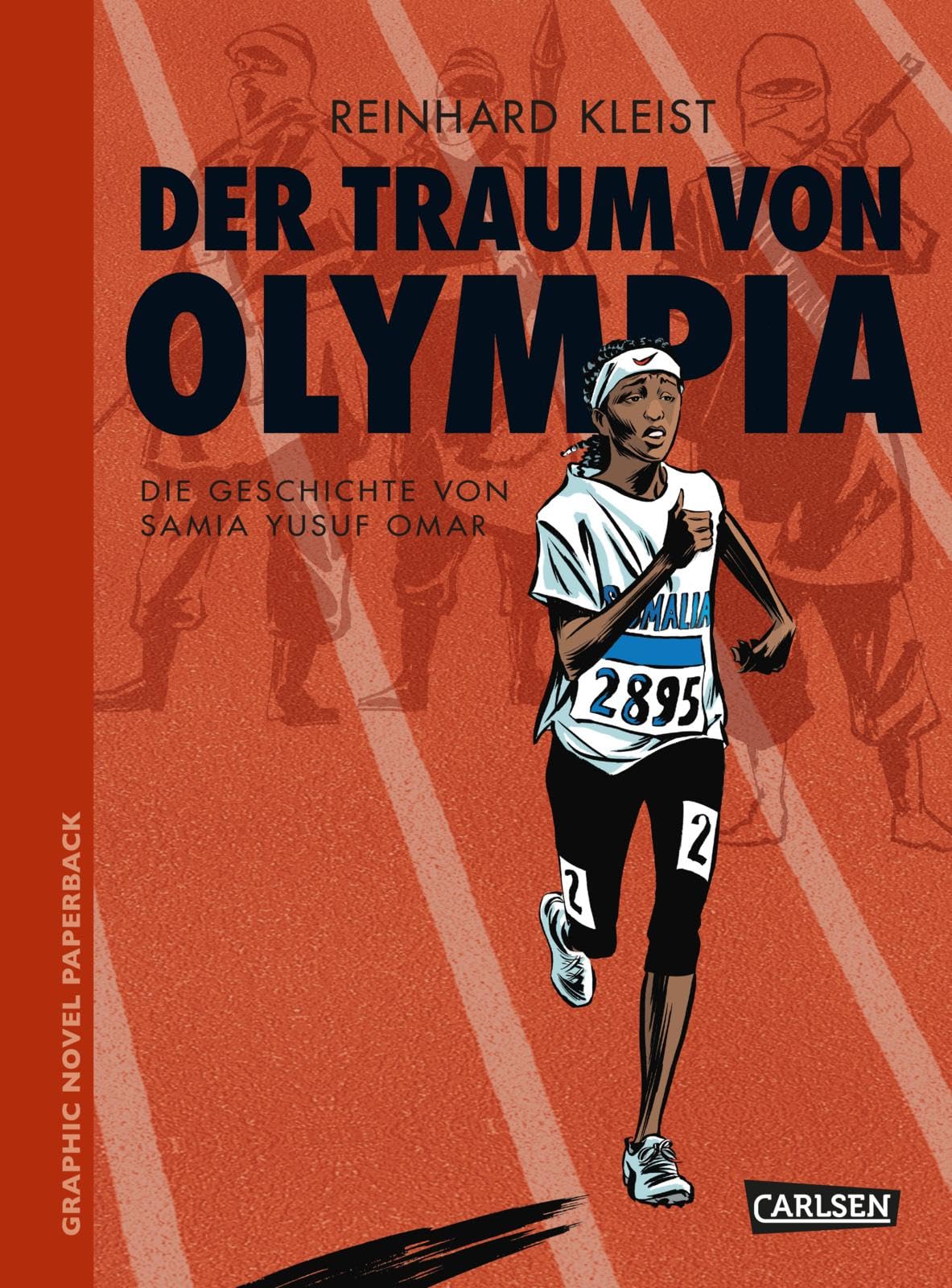 Der Traum von Olympia: Die Geschichte von Samia Yusuf Omar: Kleist ...