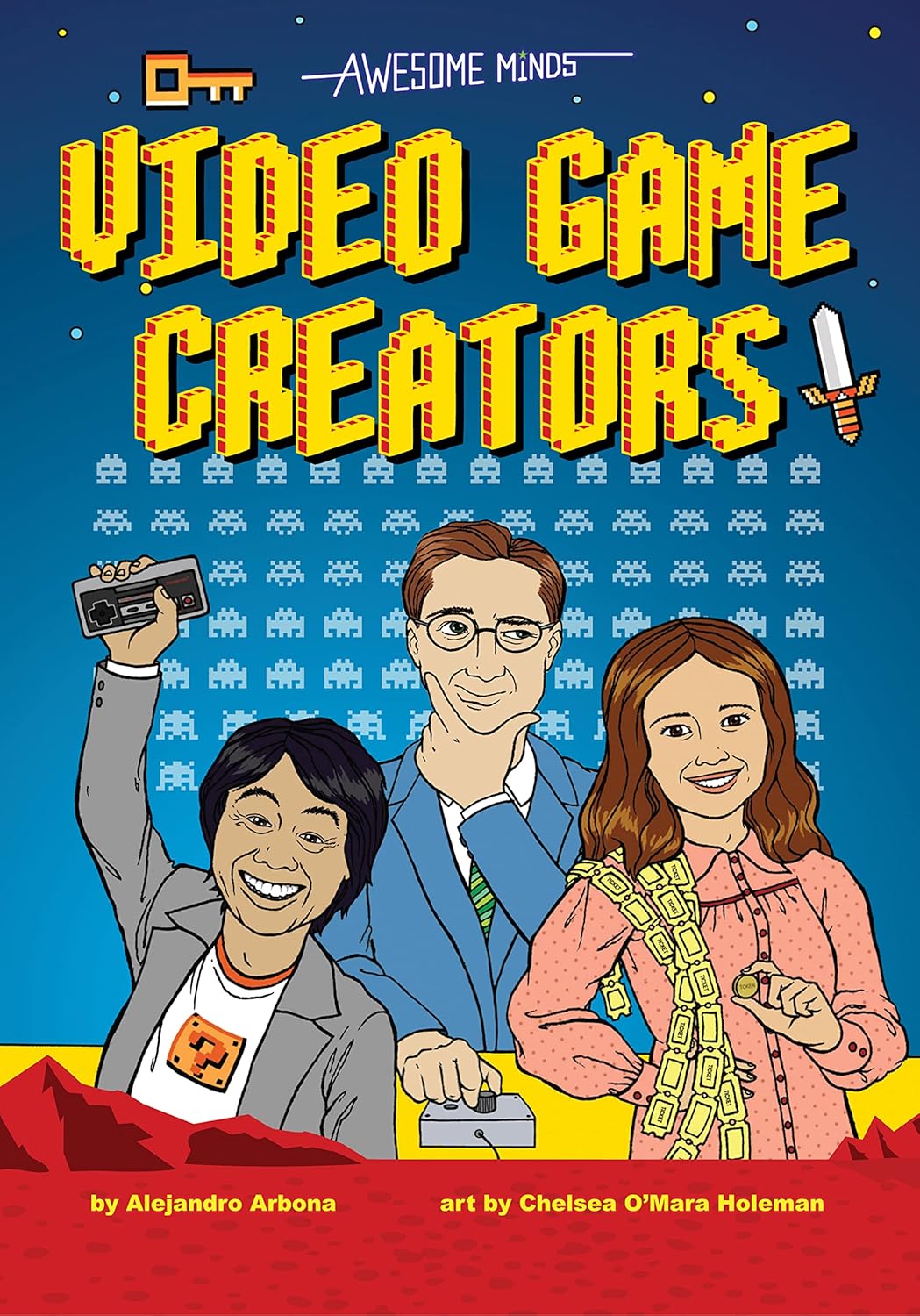 Awesome Minds: Video Game Creators: An Entertaining History about the ...