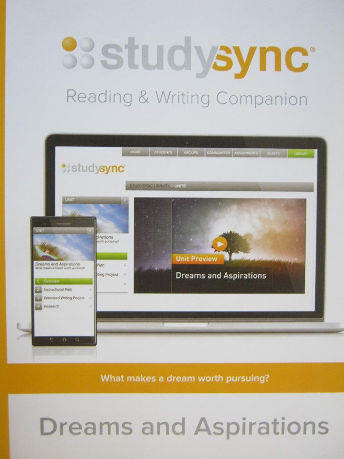 Studysync reading & Writing Companion, Dreams and Aspirations: N/A ...