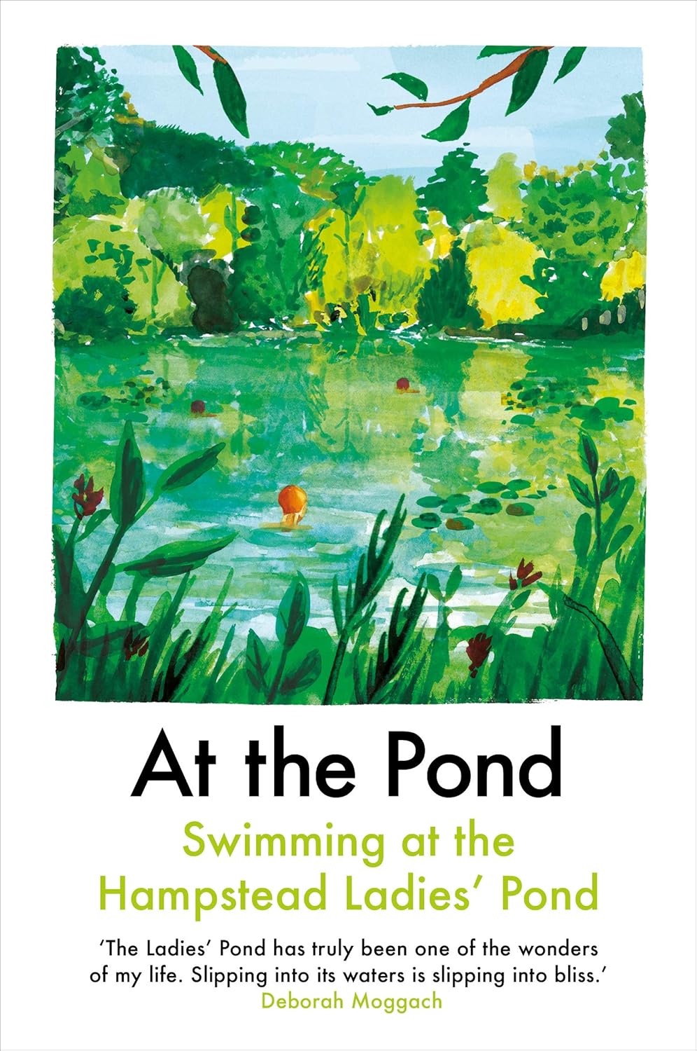 At the Pond: Swimming at the Hampstead Ladies' Pond: Amazon.co.uk ...
