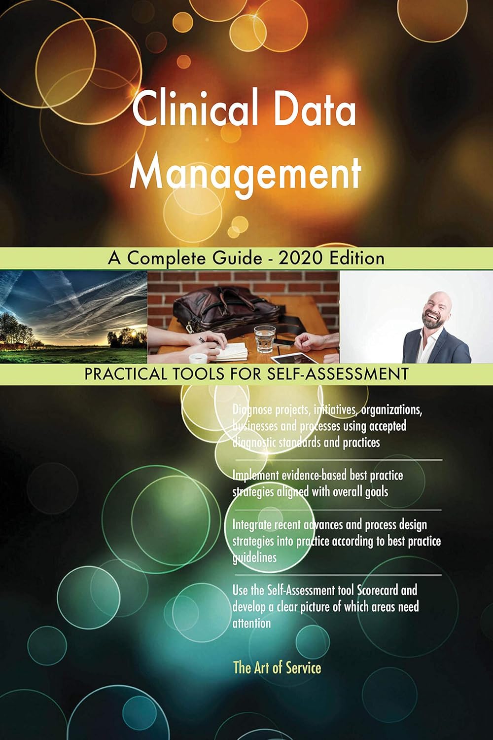 Clinical Data Management A Complete Guide - 2020 Edition (English ...
