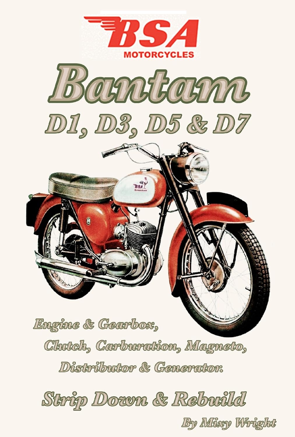 BSA Bantam D1, D3, D5 & D7: Engine & Gearbox, Clutch, Carburation ...
