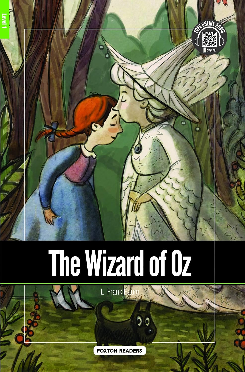 The Wizard of Oz - Foxton Readers Level 1 (400 Headwords A1/A2) with ...