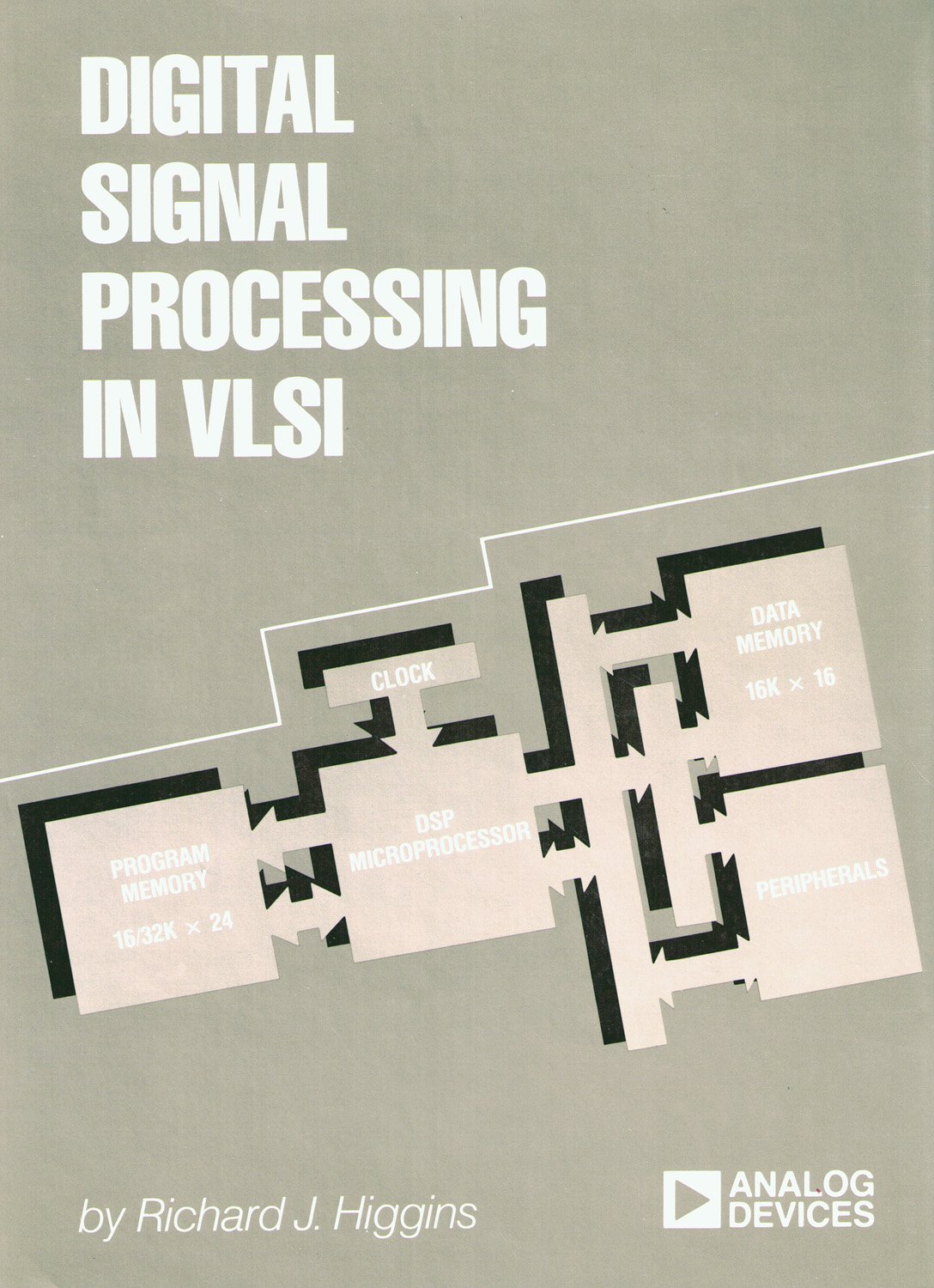 Digital Signal Processing in Vlsi: Higgins, Richard J.: 9780132128872 ...