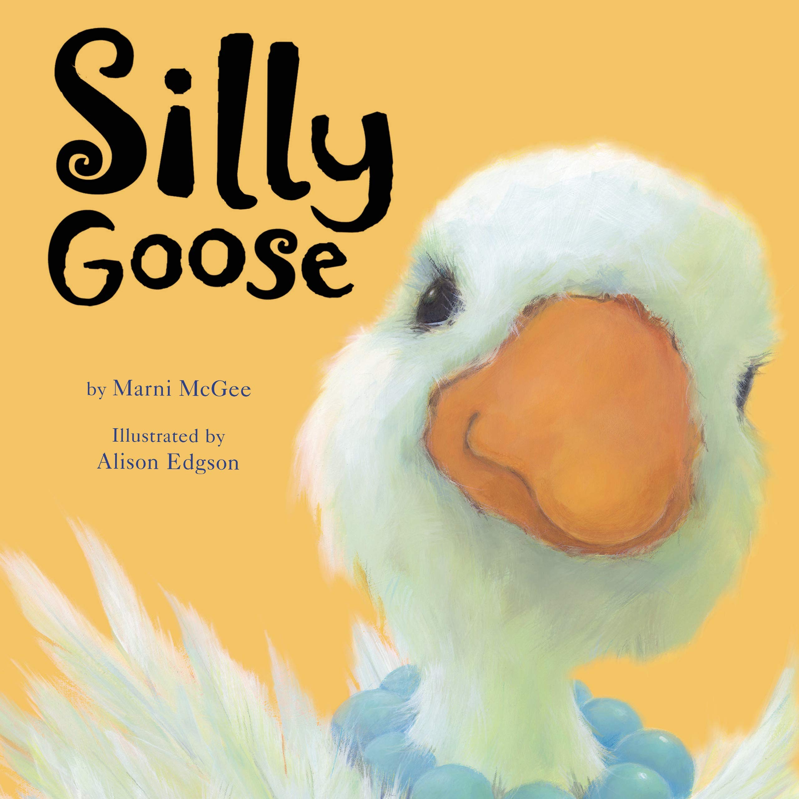 Silly Goose - Little Hippo Books - Children's Padded Board Book: Marni ...