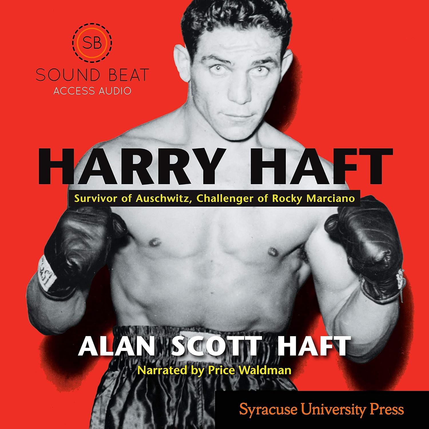 Amazon.com: Harry Haft: Survivor of Auschwitz, Challenger of Rocky ...