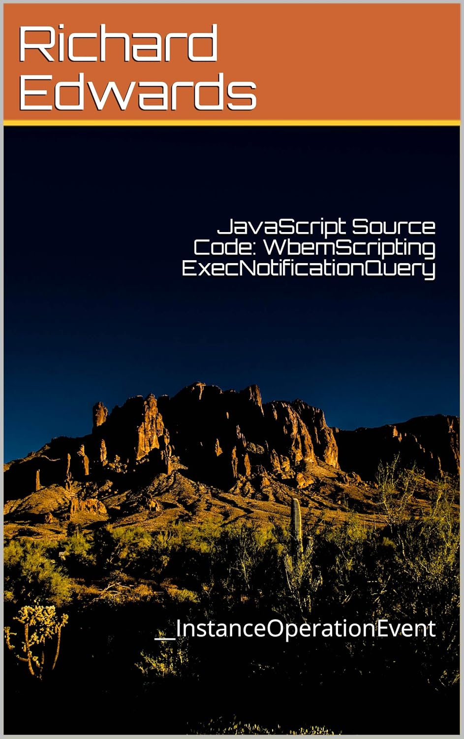JavaScript Source Code: WbemScripting ExecNotificationQuery ...