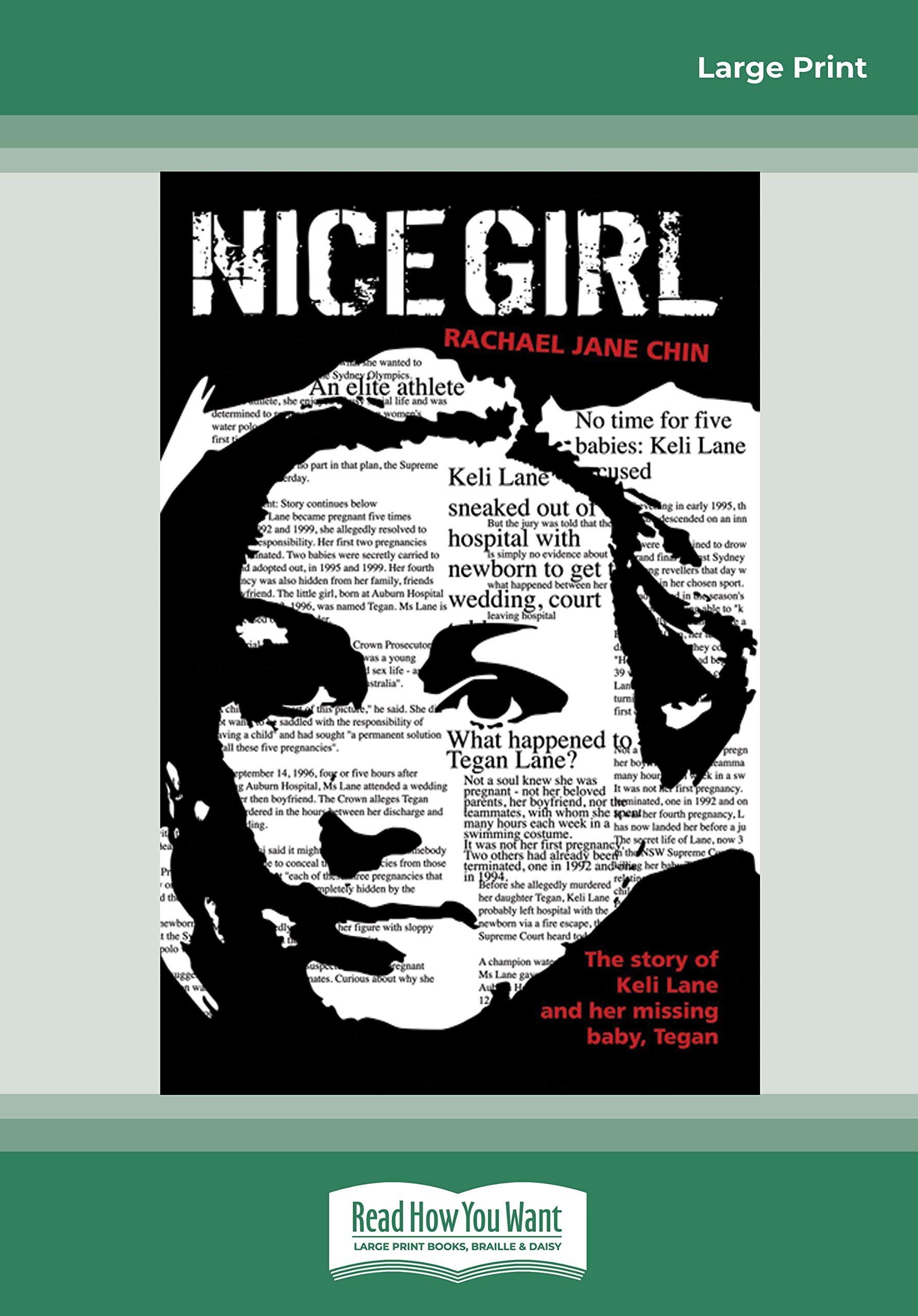 Nice Girl: Whatever Happened to Baby Tegan Lane: Chin, Rachael Jane ...