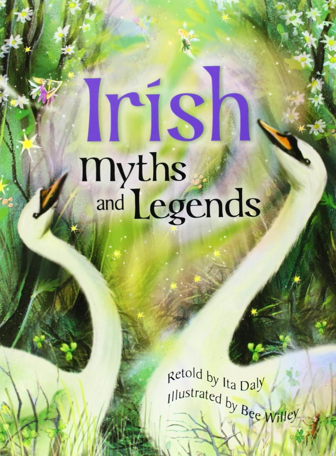 Irish Myths & Legends: Amazon.co.uk: Daly, Ita, Willey, Bee ...