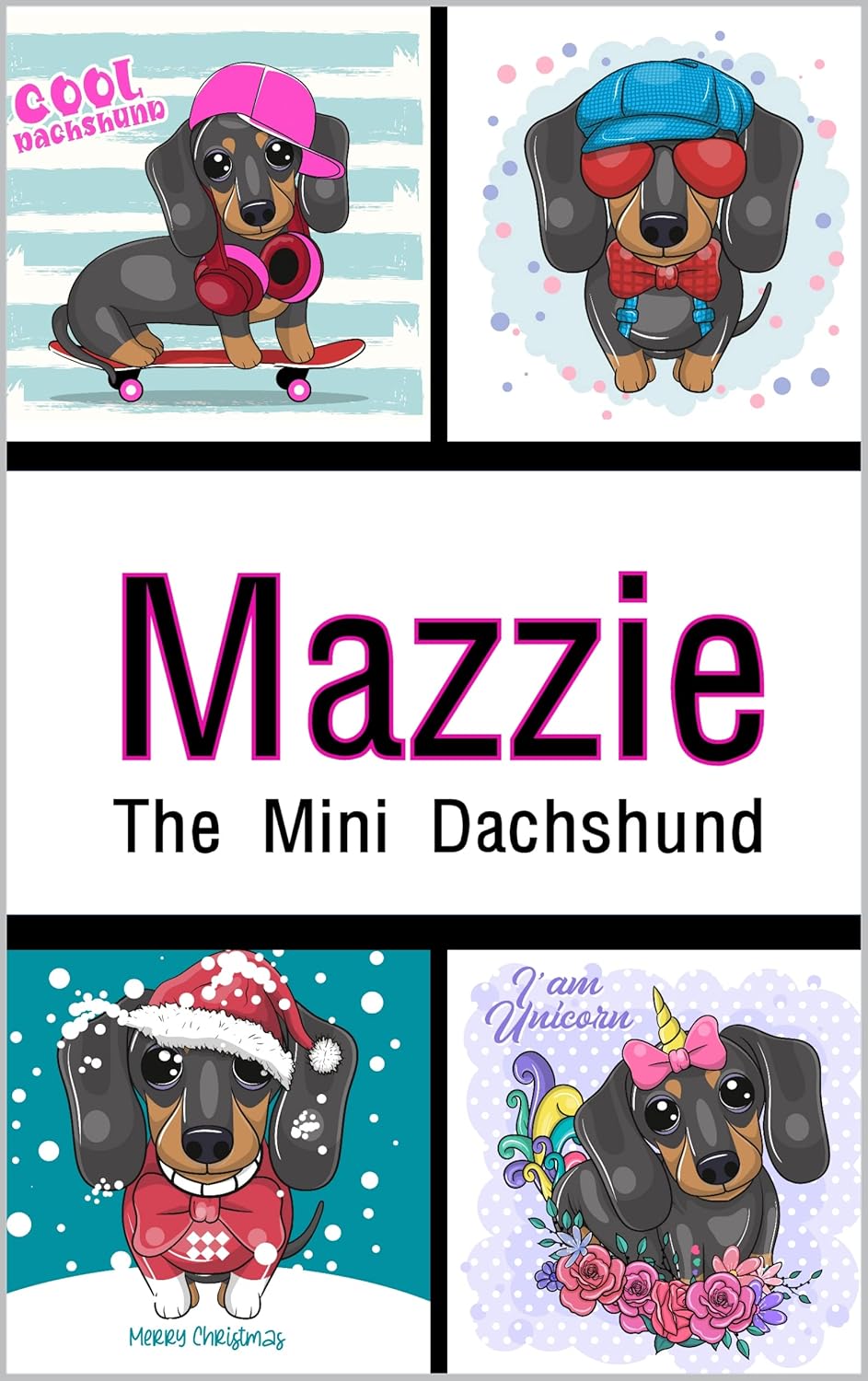 Amazon.com: Mazzie the Mini Dachshund: Mazzie's Big Night eBook : Vigil ...