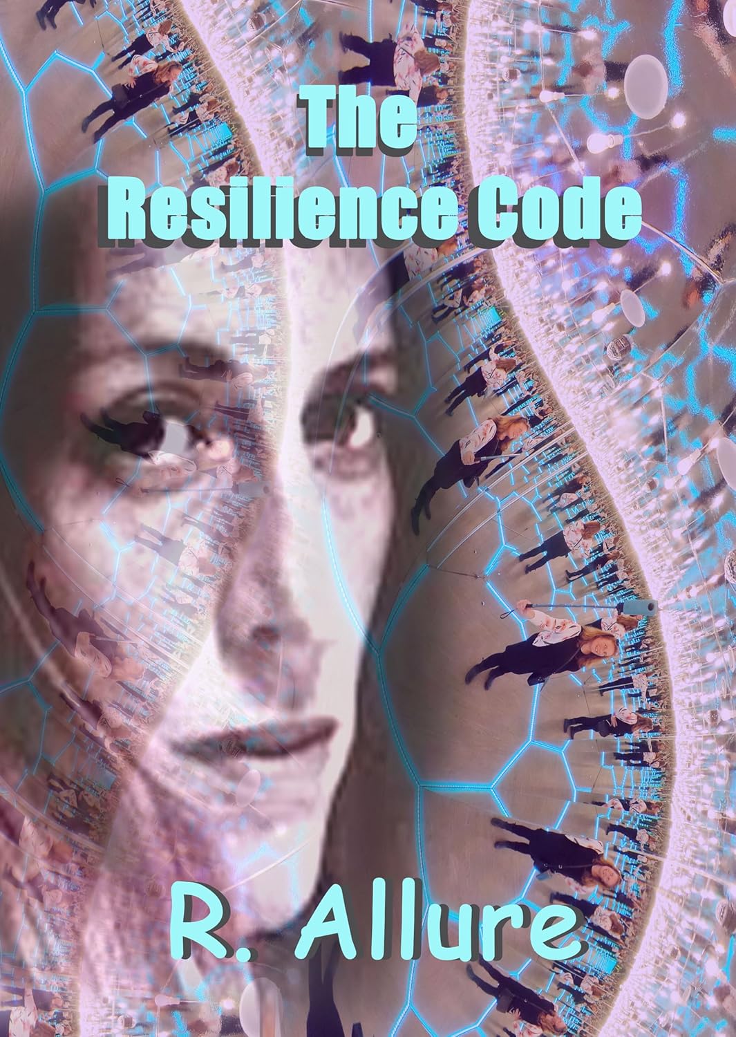 Amazon.com: The Resilience Code (Cyber - The Digital Sentinel Chronicles Book 6) eBook : Allure ...