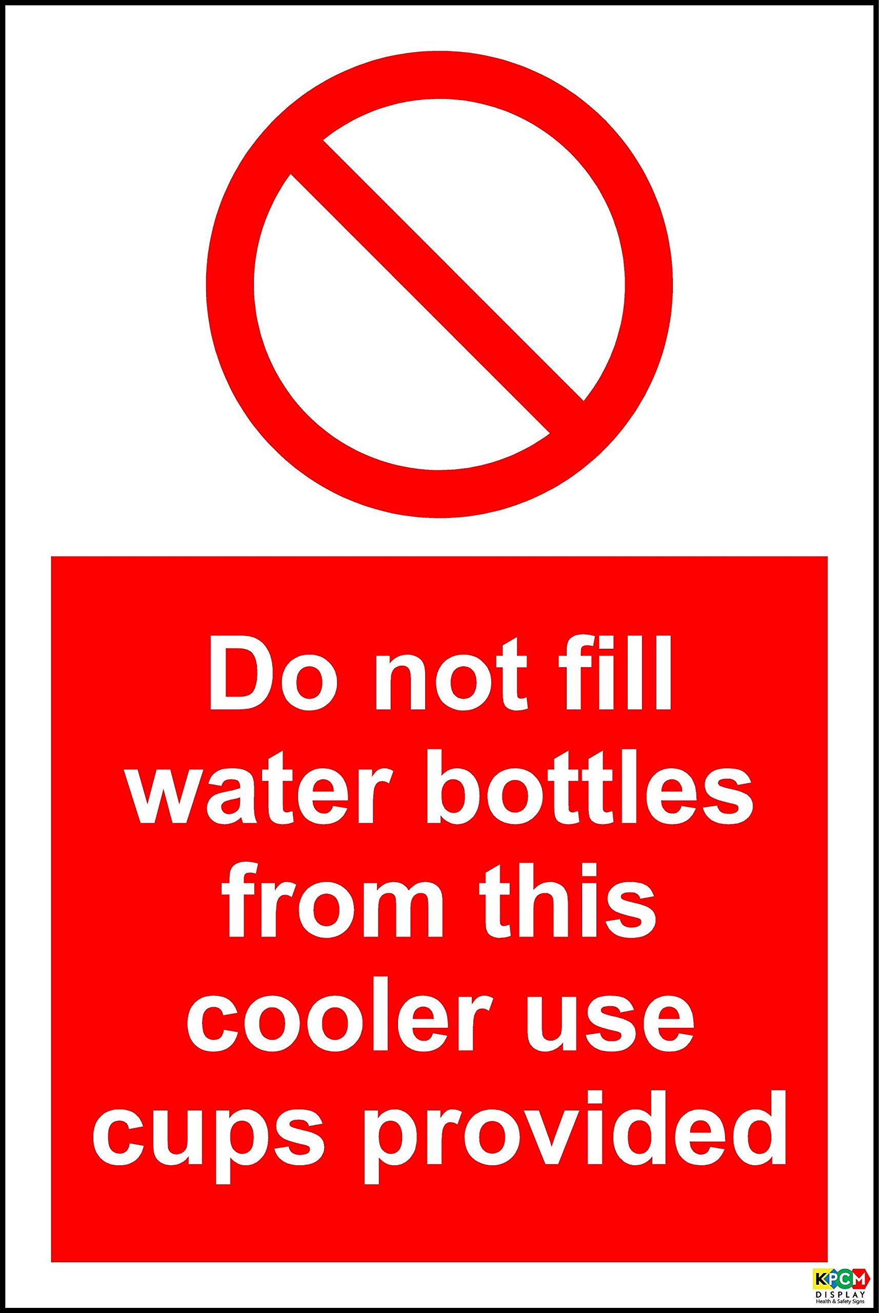 Do Not Fill Water Bottles from This Cooler Use Cups Provided Safety ...