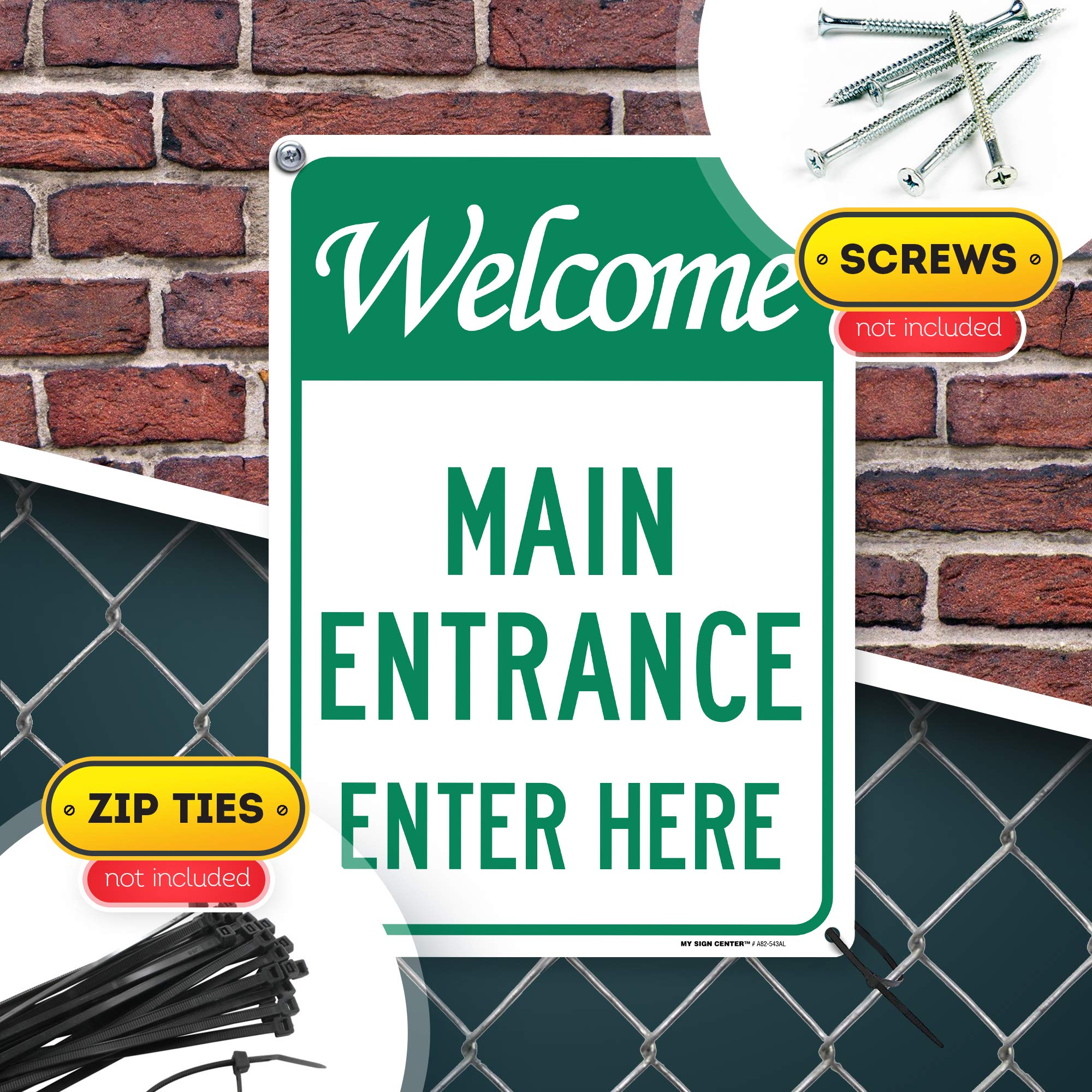 Welcome Main Entrance Sign Enter Here, 10” x 14” Industrial Grade ...