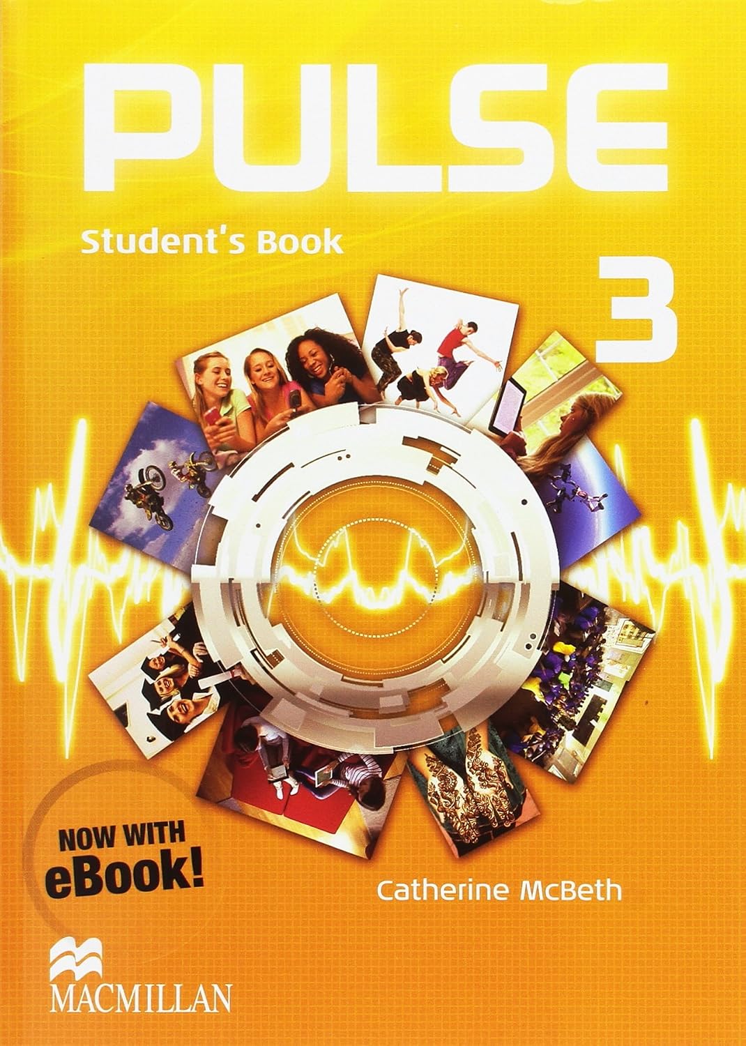 PULSE 3 Sb (ebook) Pk: McBeth, Catherine, Crawford, Michele ...