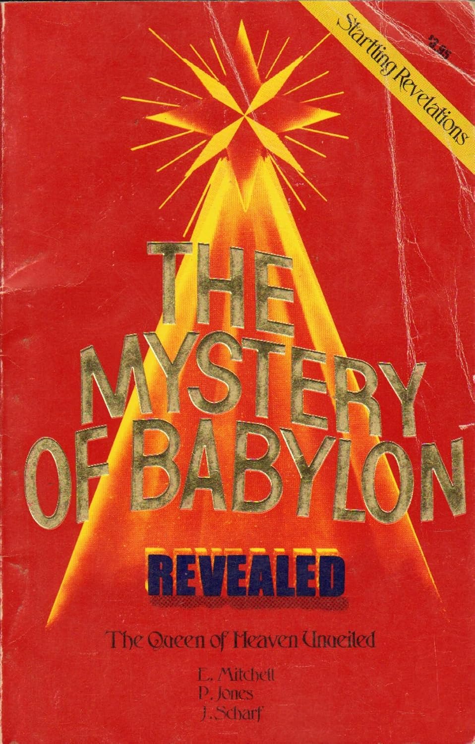 The Mystery of Babylon Revealed: Ed; Scharf Jody Mitchell: Amazon.com ...