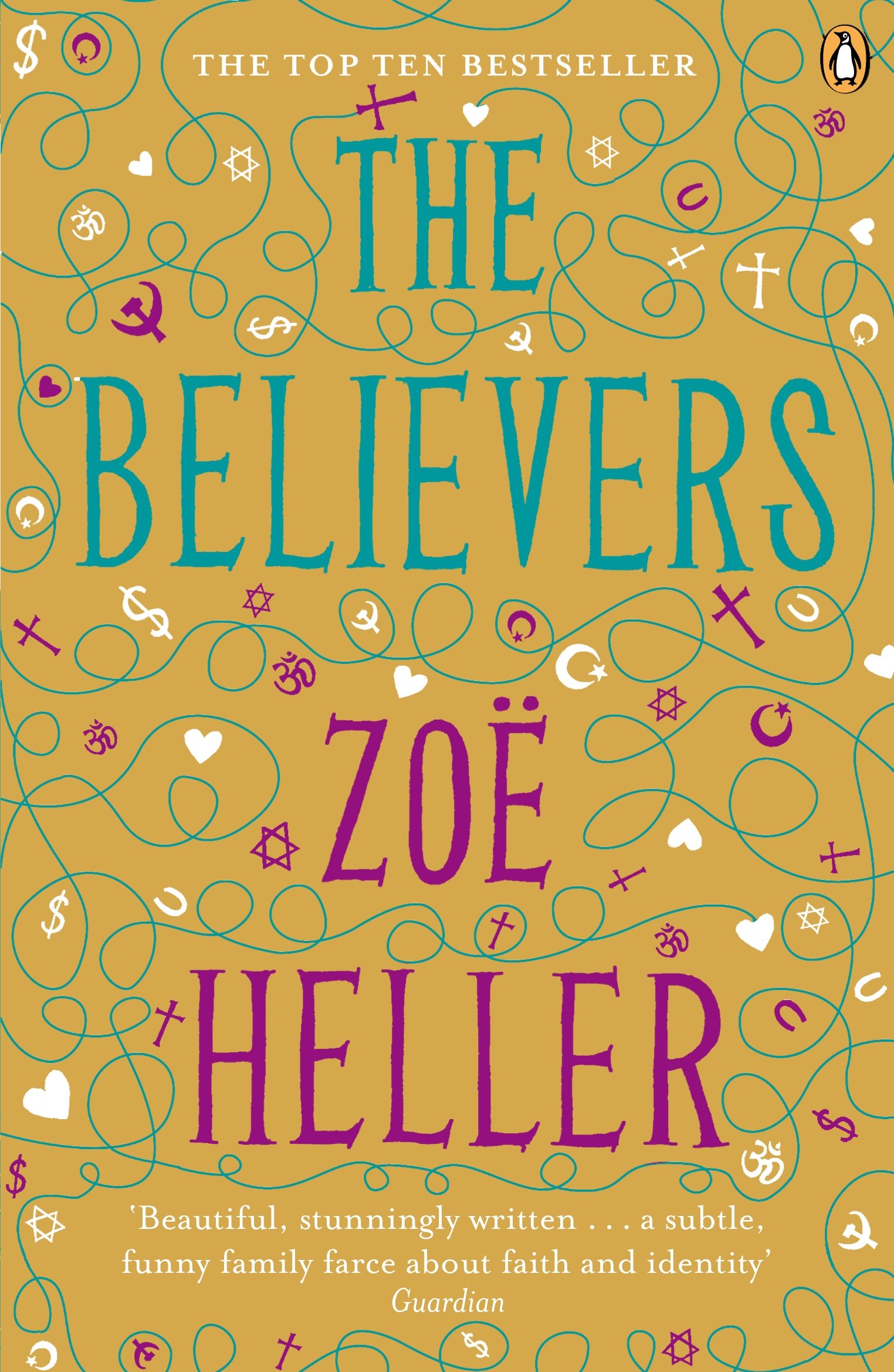The Believers: Amazon.co.uk: Zoë Heller: 9780141024677: Books