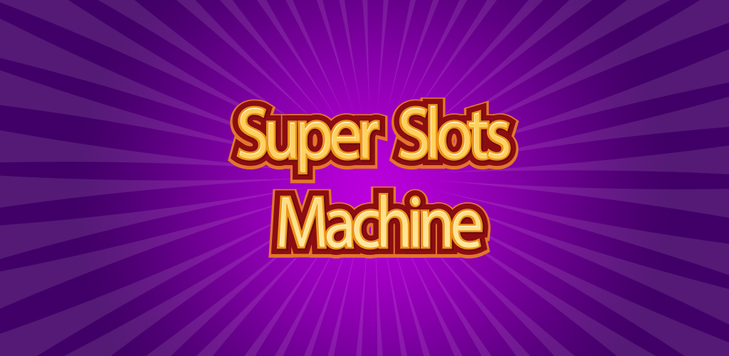 Super Slots Machine - App on Amazon Appstore